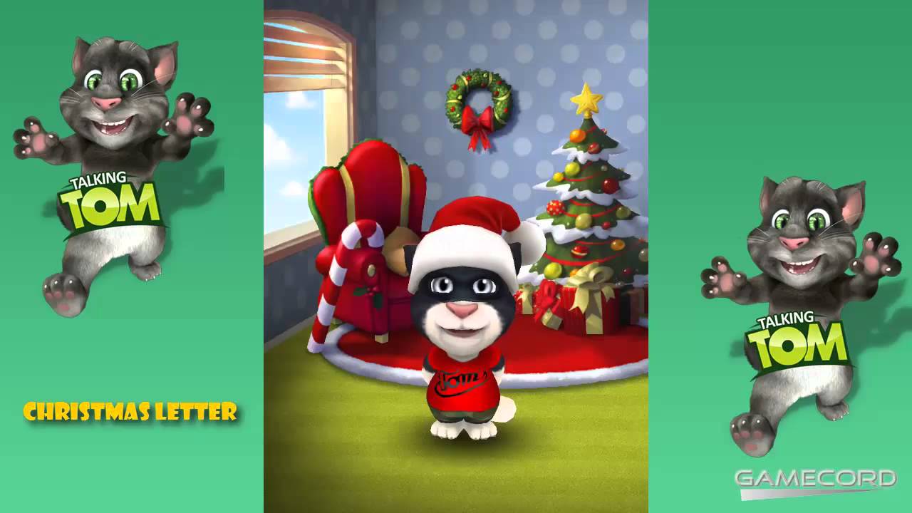 Talking Tom ~ Christmas letter - YouTube