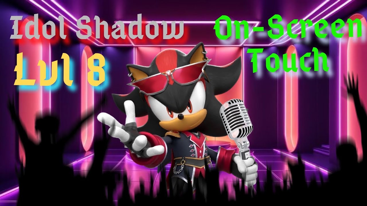 LvL 8 Idol Shadow With OnScreen Touch Input Test - YouTube
