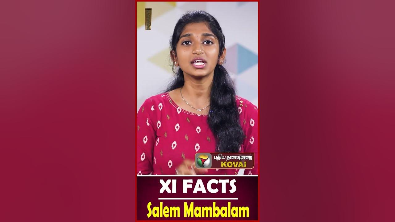 XI Facts | Salem Mambalam | Salem | Shorts | - YouTube