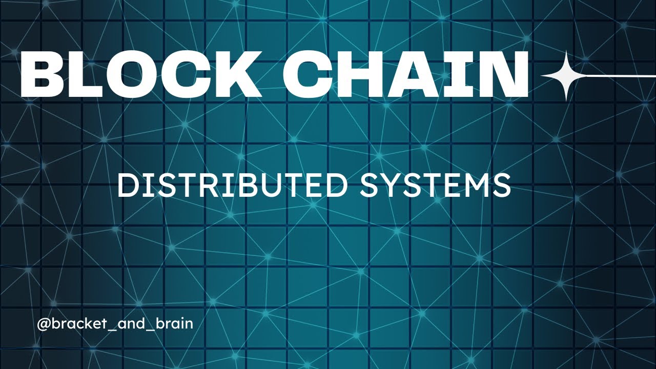 Distributed Systems & Their Role in Blockchain | Simplified Explanation ...