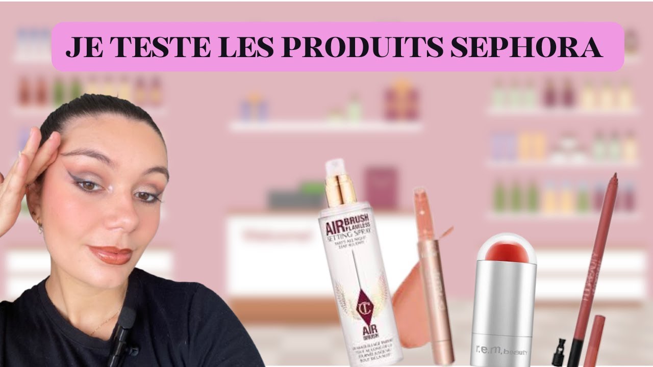 MAKEUP: MES NOUVEAUX PRODUITS SEPHORA 💄 - YouTube