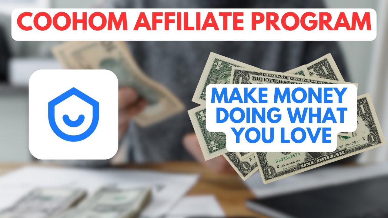 Monetize Your Creativity: A Guide to COOHOM's Affiliate Program - YouTube