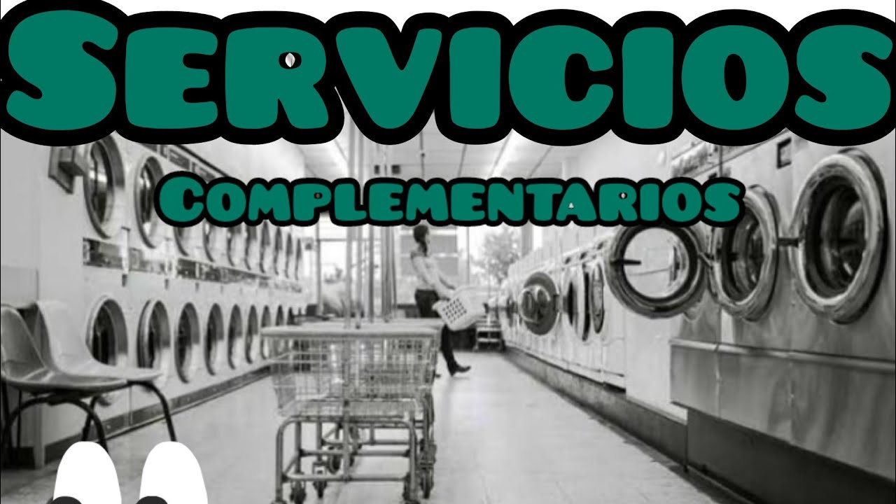 SERVICIOS COMPLEMENTARIOS - YouTube