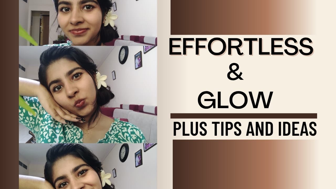 No-Makeup Makeup Look | Effortless & Natural Glow Tutorial! - YouTube