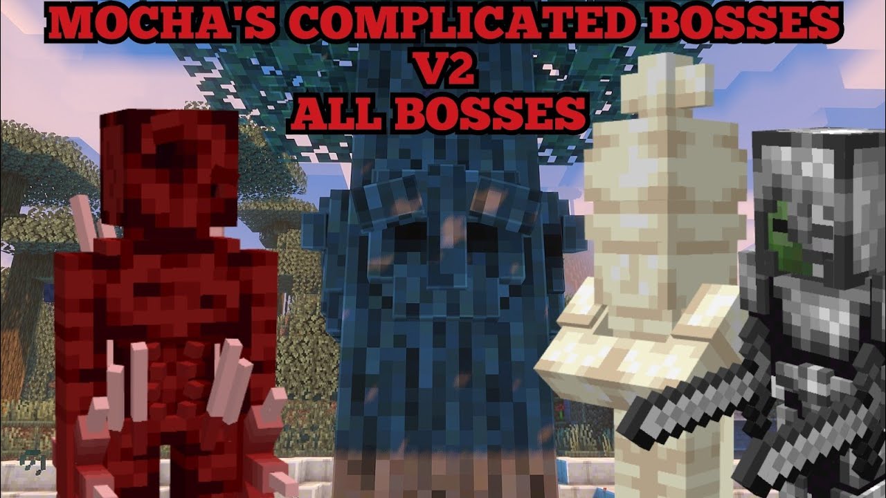 Minecraft Mocha's Complicated Bosses All Bosses v2 ( 1.20.1 Mod ) - YouTube