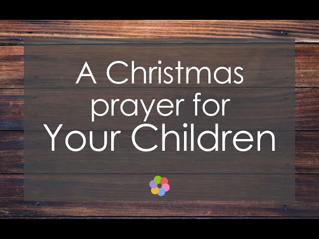 Children's Prayer Christmas