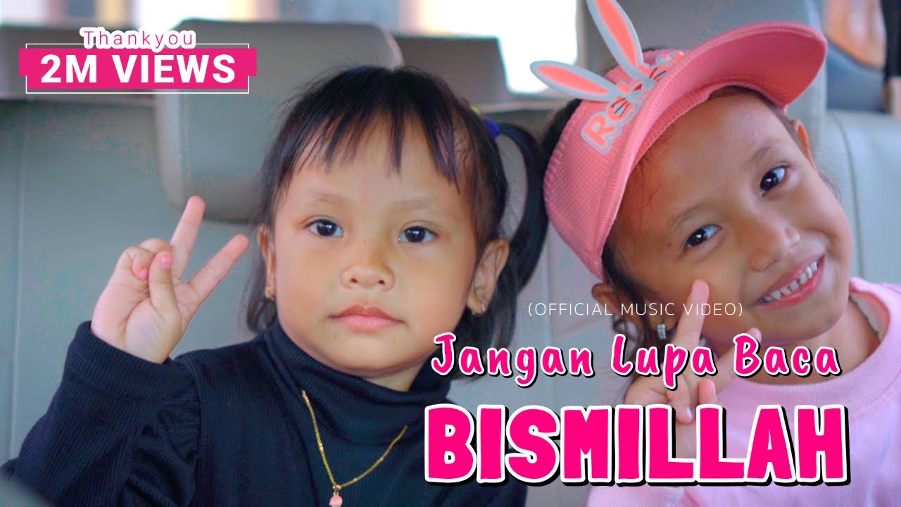 (2M) Jangan Lupa Baca Bismillah - Sherena Kids (Official Music Video ...