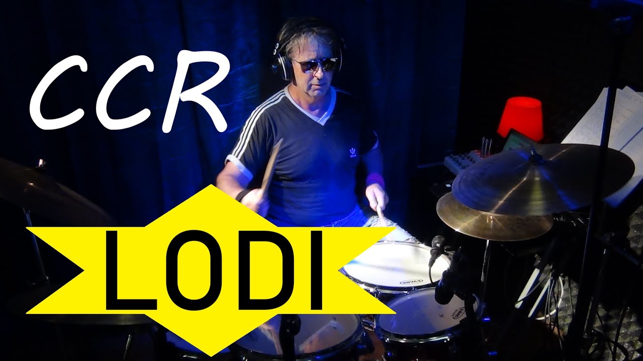 Lodi - CCR - (Creedence Clearwater Revival) - drum cover by Leonardo ...