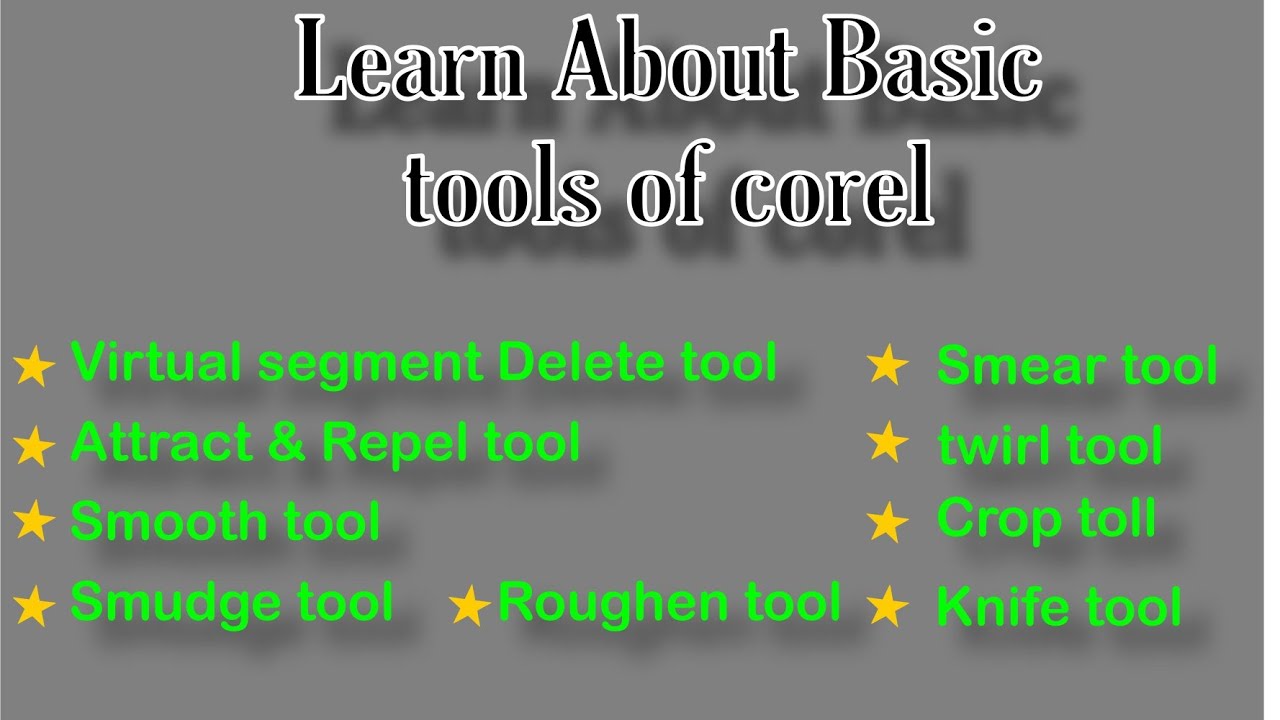 Corel draw class tools /smudge tool, smooth , Rough ,Attract &Repel ...