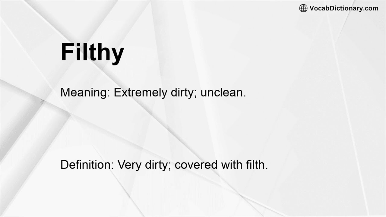Filthy Meaning YouTube Filthy Meaning YouTube