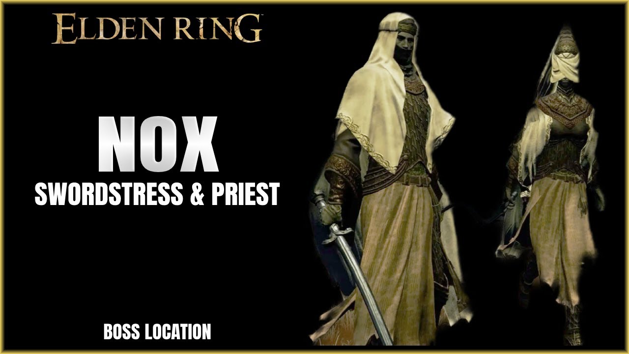 Elden Ring | Nox Swordstress & Priest Boss Location - YouTube