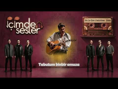 Dedublüman & Emir Can İğrek- Sehven