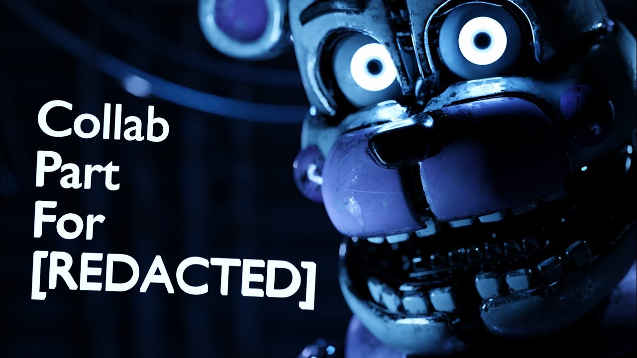 [Blender|FNaF] Collab Part For [REDACTED] - YouTube
