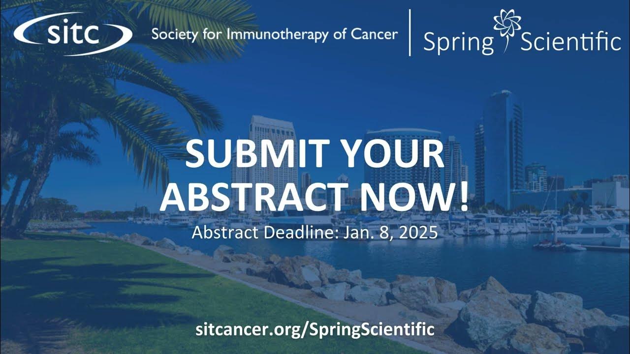 2025 SITC Spring Scientific - Call for Abstracts - YouTube