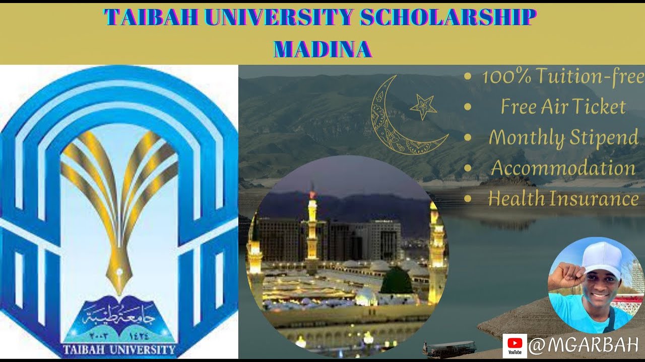 TAIBAH UNIVERSITY SCHOLARSHIP - MADINA - YouTube