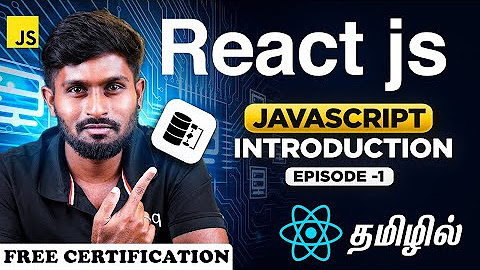 React js Series 2024 (தமிழில்) - Java Script - YouTube