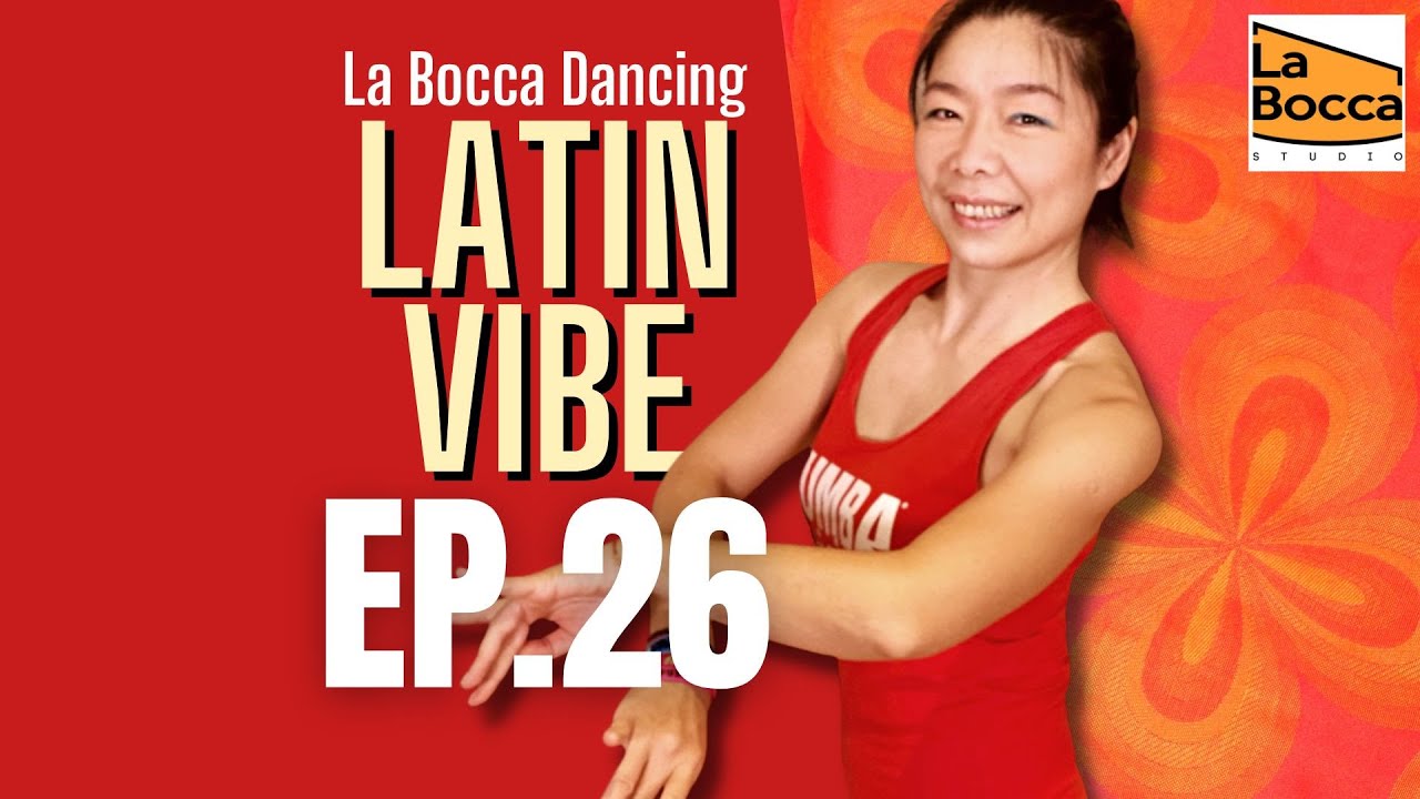 La Bocca l Dancing l Latin Vibe EP.26: Salsa Basics 基本步 - 綜合練習 - YouTube