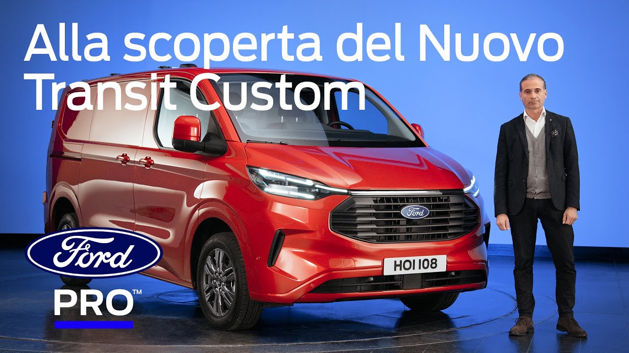 Nuovo Transit Custom | Scopriamolo insieme | Ford Italia - YouTube