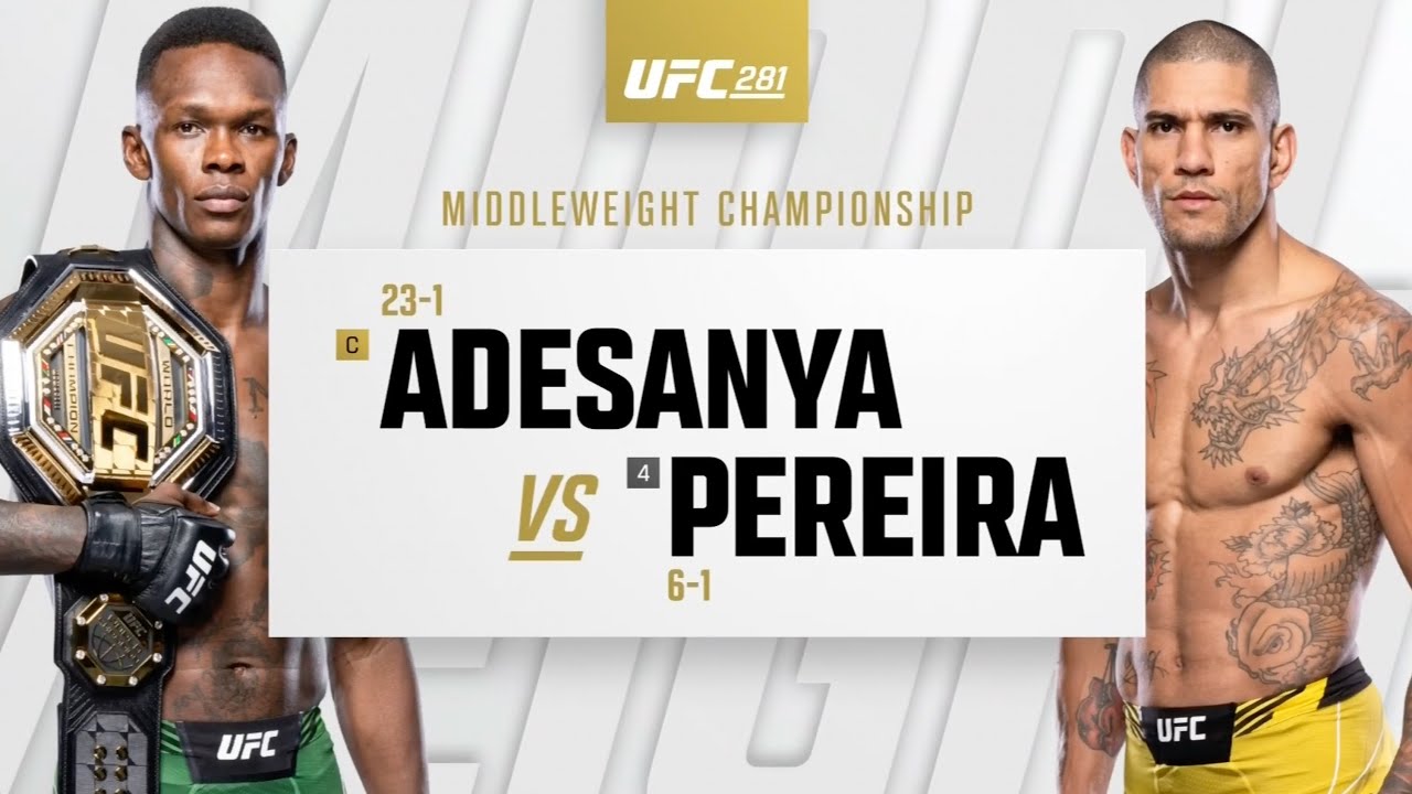 UFC 281: Israel Adesanya vs Alex Pereira Highlights - YouTube