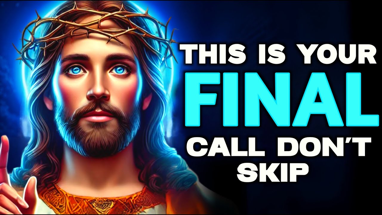🛑 God Says Today ️ THIS IS YOUR FINAL CALL DON'T SKIP || URGENT MESSAGE ...