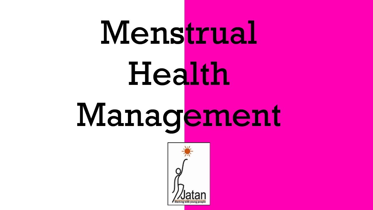 Participatory Training in Menstrual Health Management (HINDI ...