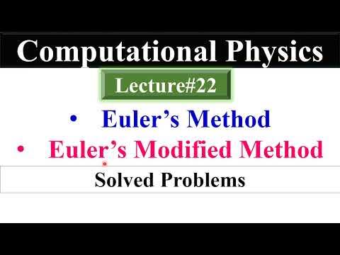 Euler's Method || Euler's Modified Method || Computational Physics - YouTube