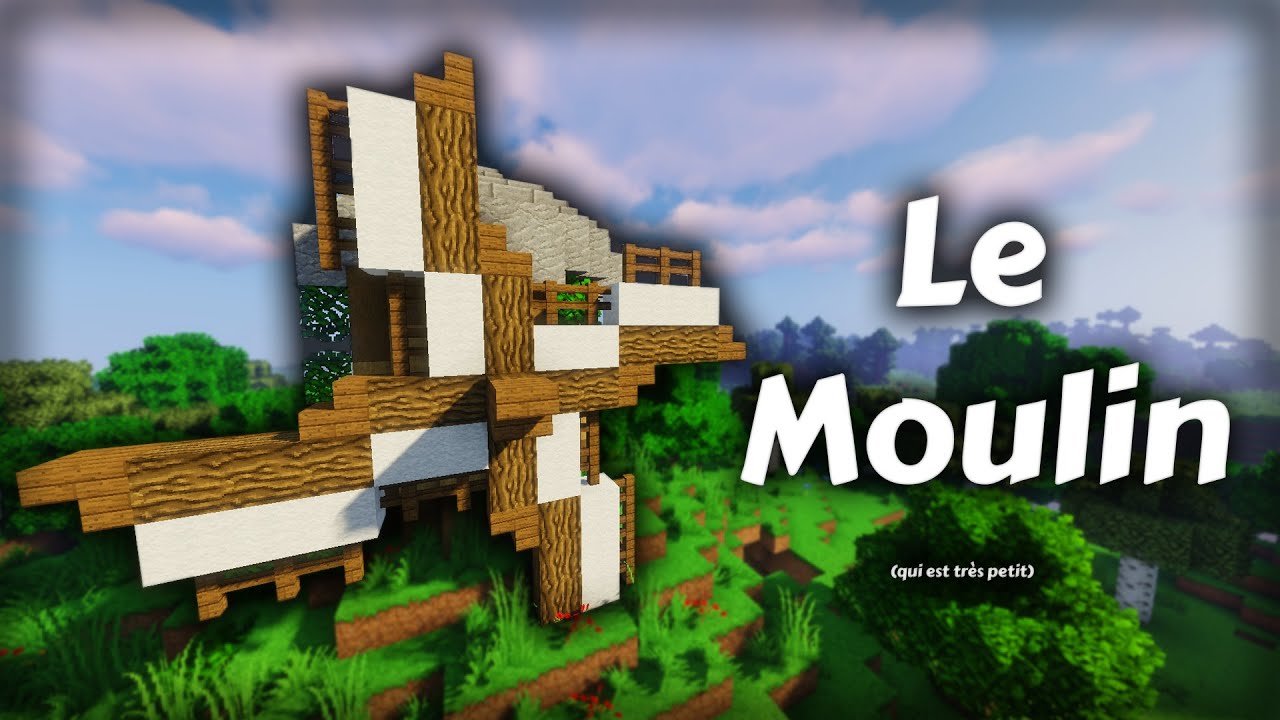 J'ai CONSTRUIT un tout petit moulin dans Minecraft ! - YouTube
