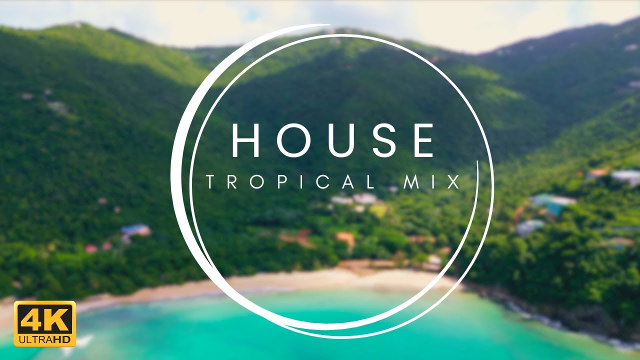 4K | Outside & Tropical House Music | Caribbean Paradise Flyover - YouTube