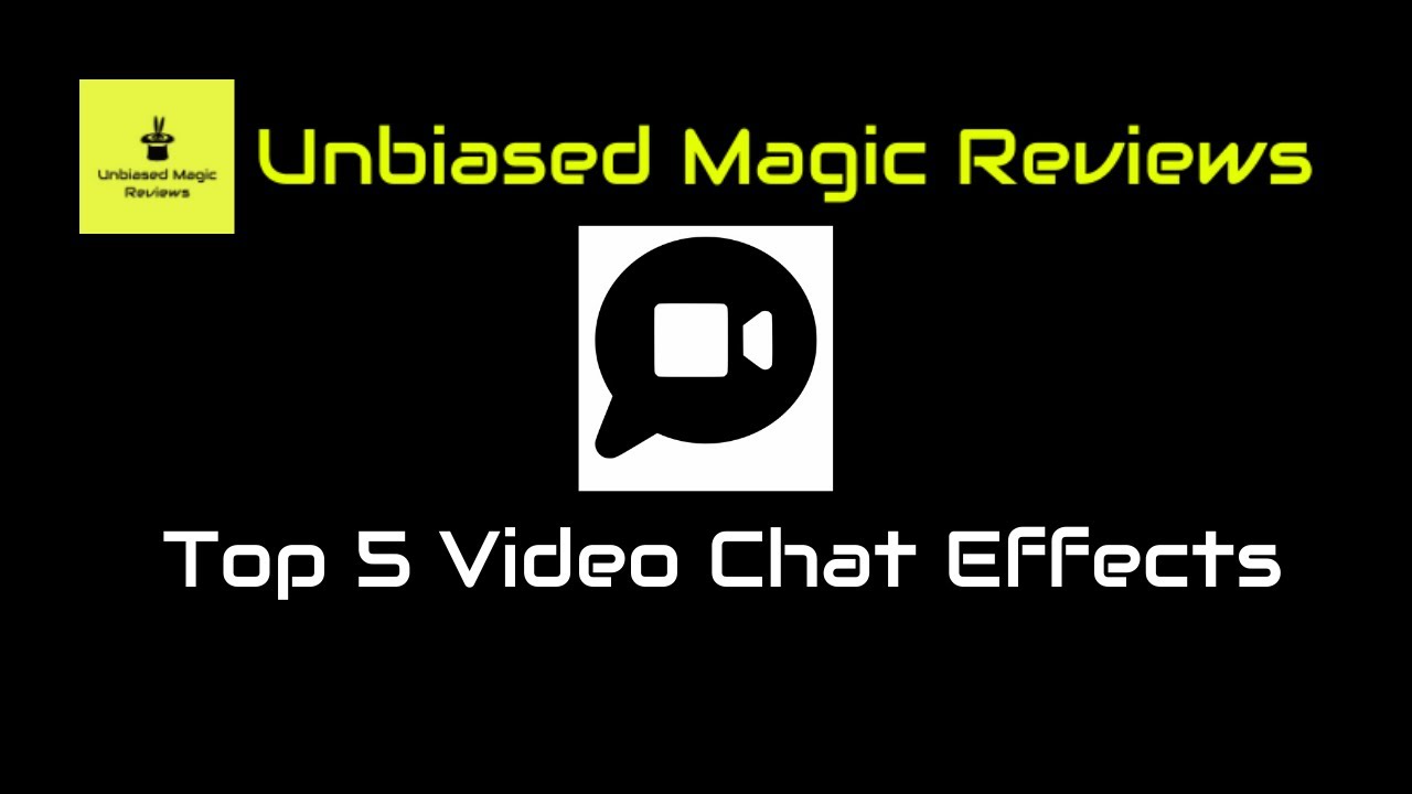Requested Magic Review - Top 5 Video Chat Effects - YouTube