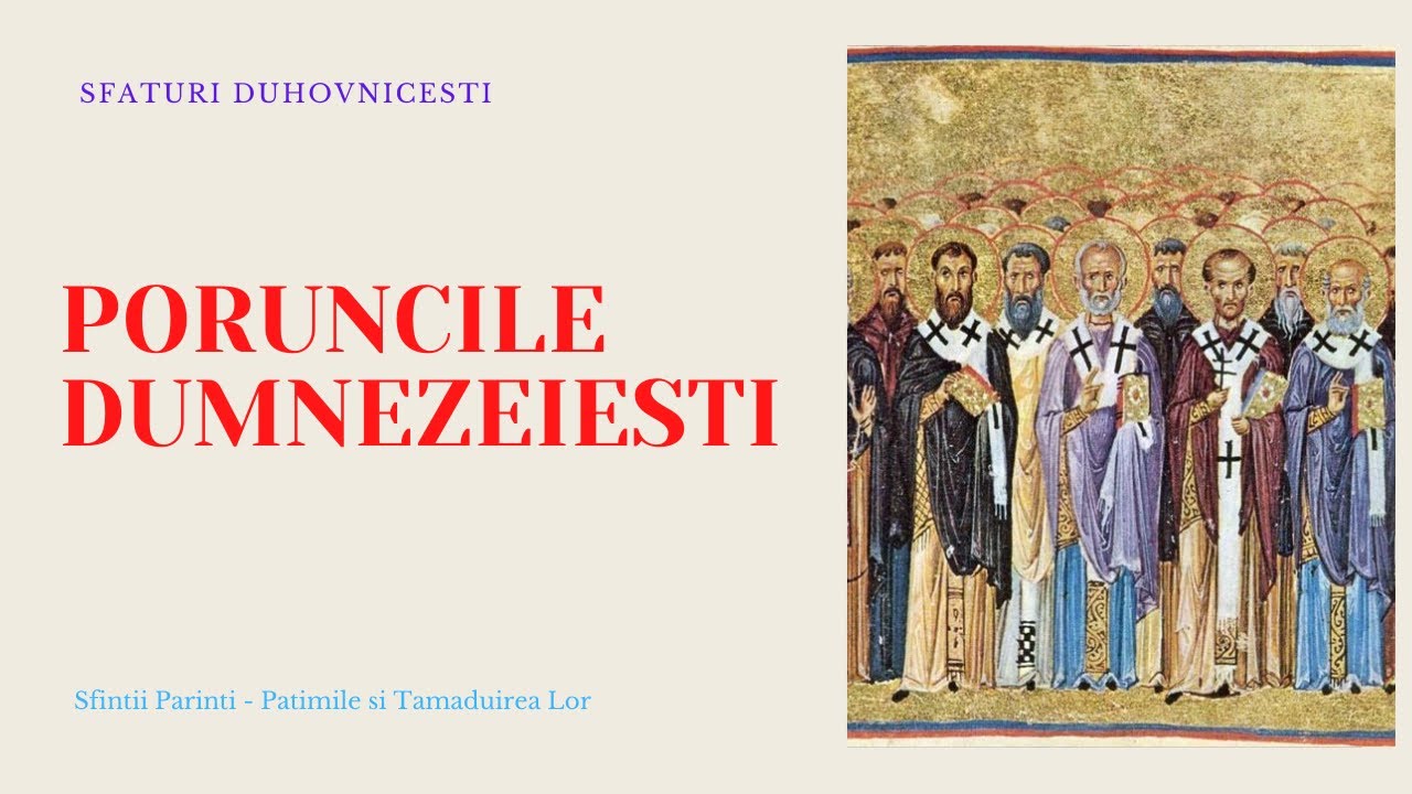 Poruncile Dumnezeiesti - Care Sunt Acestea? - YouTube