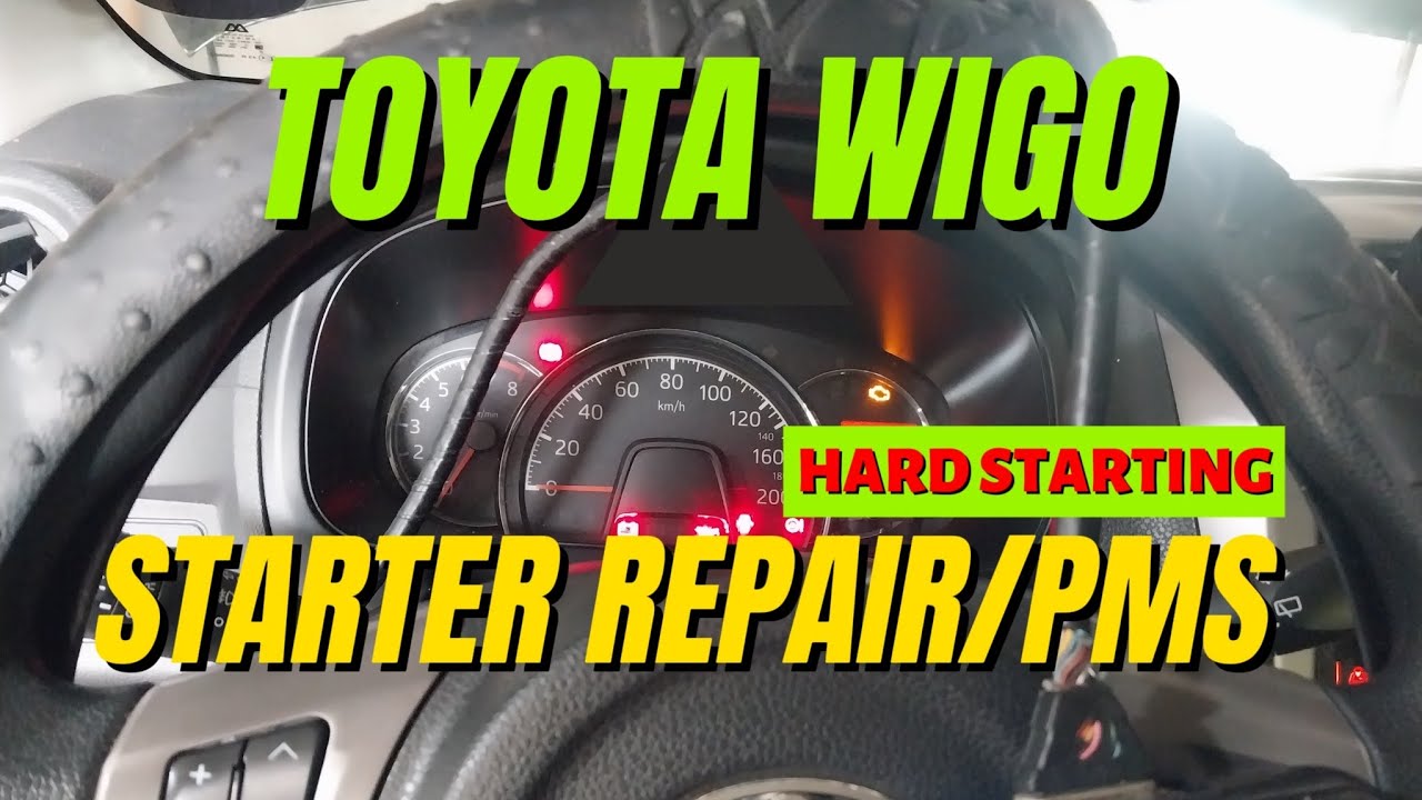 TOYOTA WIGO STARTER REPAIR - YouTube