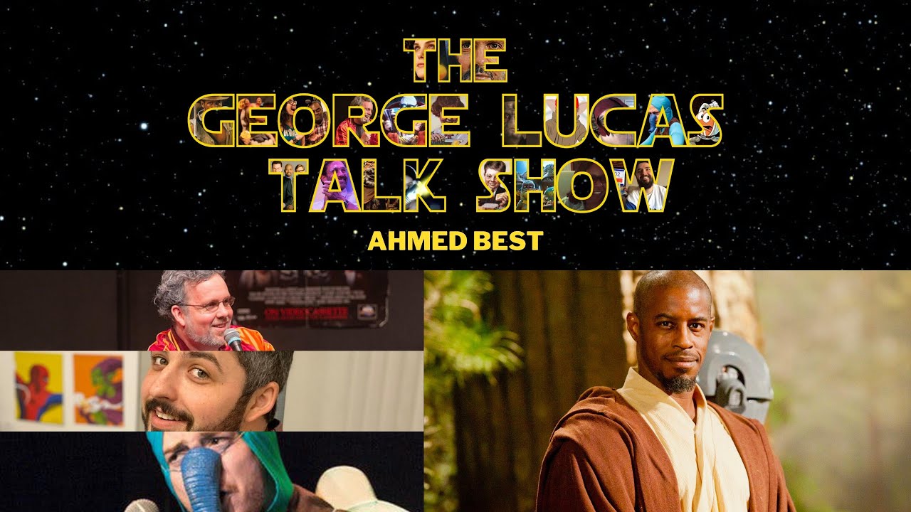 The George Lucas Talk Show - Episode XI "Best in Show" with Ahmed Best ...