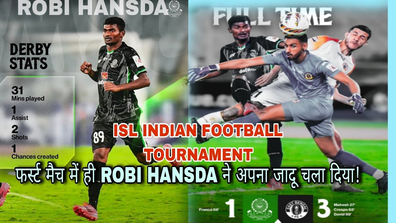 ISL MATCH ROBI HANSDA FRIST ASSIST GOAL _FOOTBALL - YouTube
