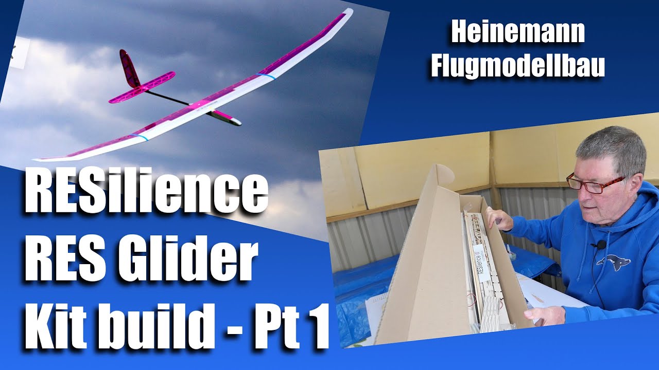 RESilience RES Glider Kit Build - Part 1 - YouTube