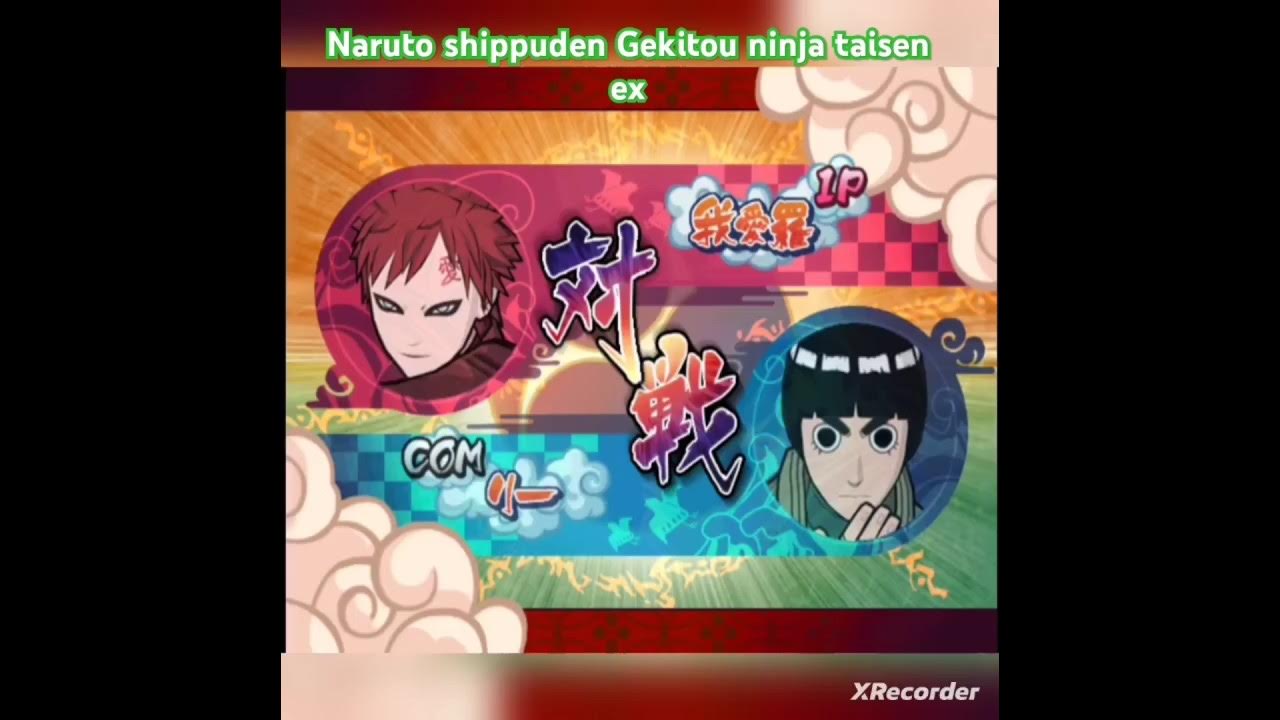 Naruto shippuden Gekitou ninja taisen ex. | Gaara vs Rock Lee. | Dolphin emulator - YouTube