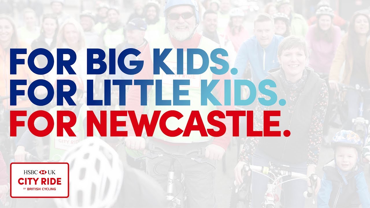 HSBC UK City Ride 2017 - Newcastle - YouTube