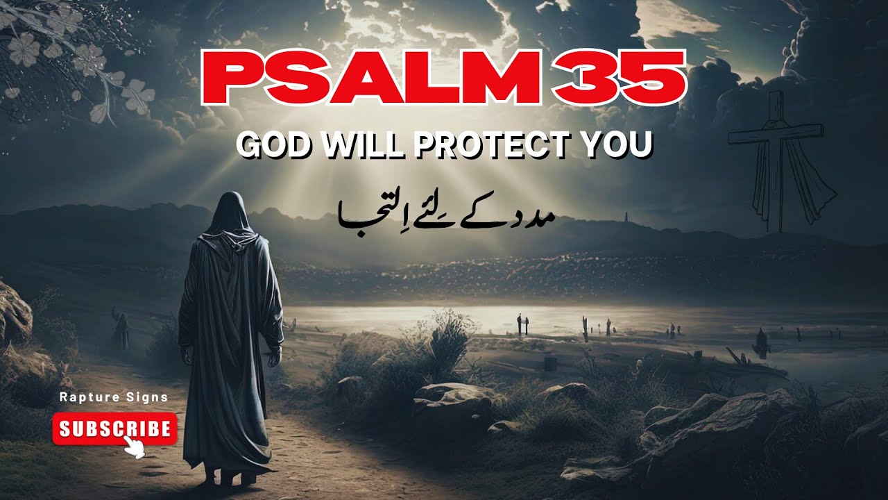 Zaboor 35 | Psalm 35 | God Will Protect You | #psalms - YouTube