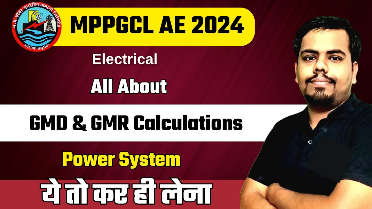 MPPGCL Special | GMD & GMR | Power System | ये तो कर ही लेना | Ankit ...