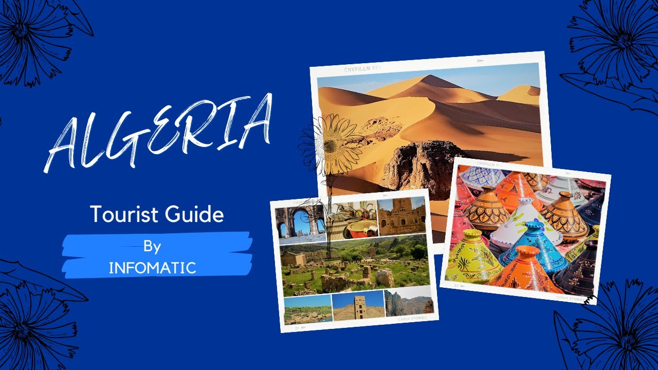 Explore the Beauty of Algeria : A Tourist Guide. - YouTube