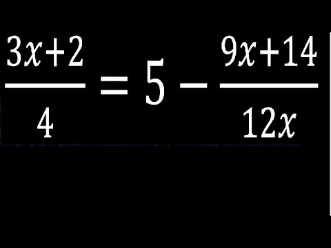 (3x+2)/4=5-(9x+14)/12x ecuaciones cuadraticas , raices o soluciones ...