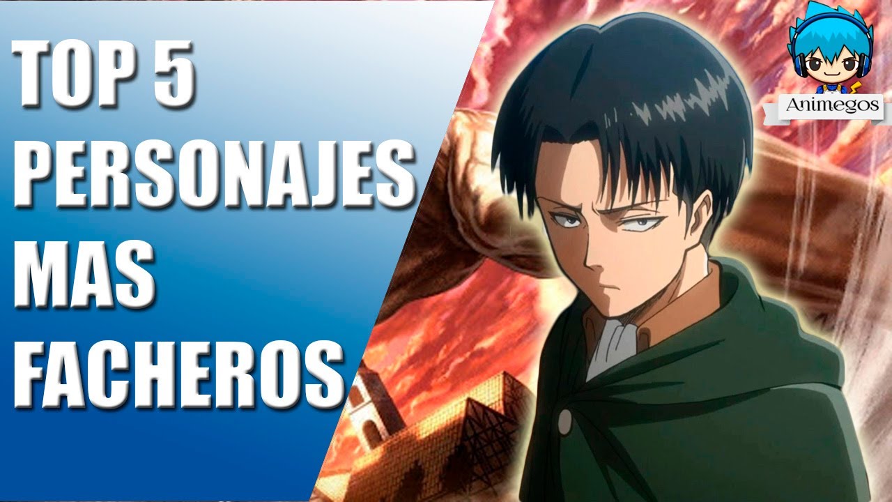 Top 5 PERSONAJES mas FACHEROS del ANIME - YouTube