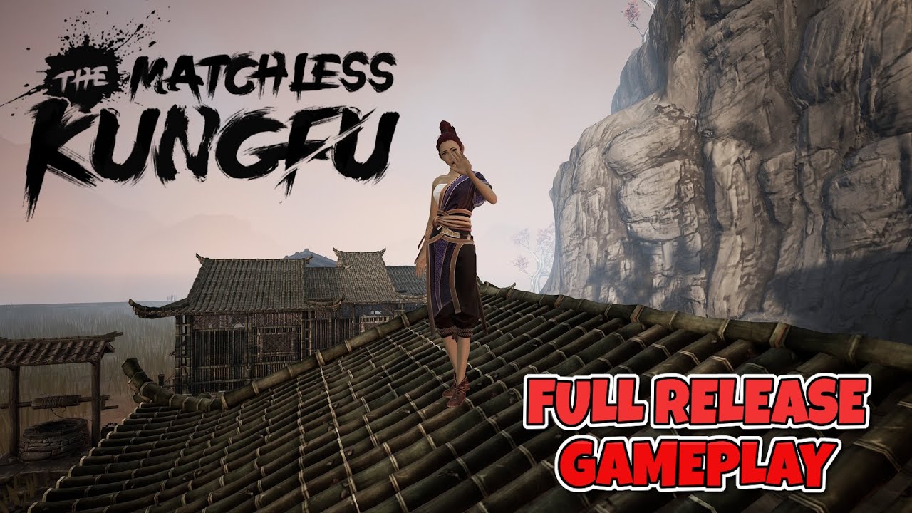 Matchless Kung Fu - Full Release Gameplay - YouTube