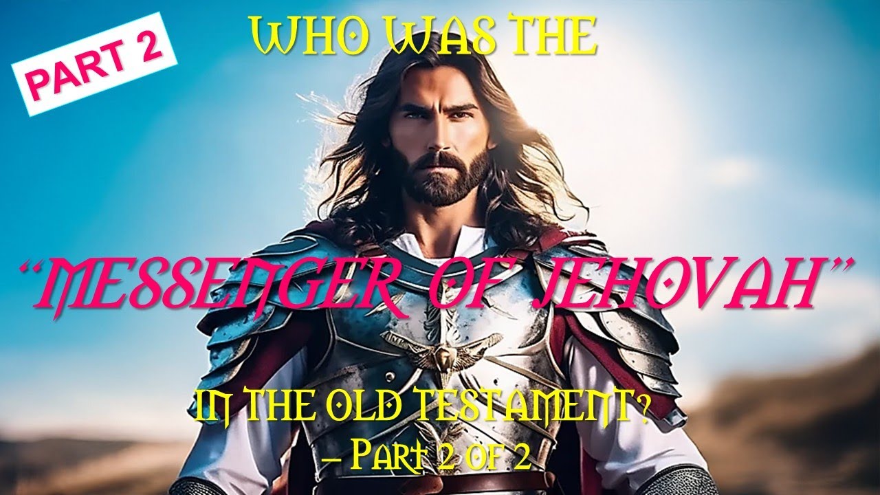 Who was "The Angel of Jehovah in the OT" (Part 2) - Pr. David Price ...