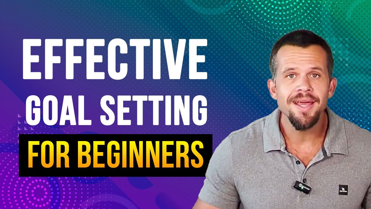 Goal Setting - Setting Compelling Goals To Drive Success... - YouTube