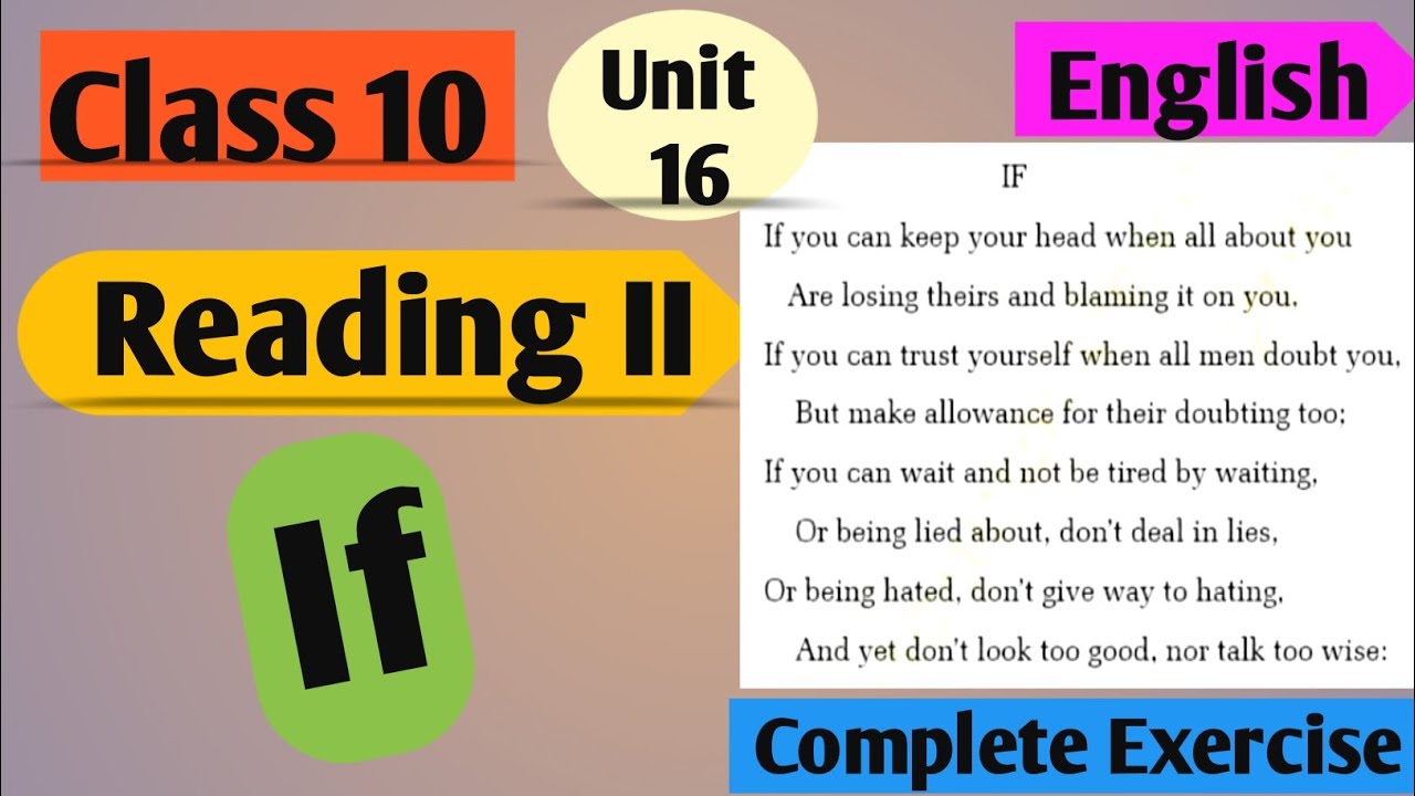 Class 10 English | Unit 16 Reading ii If | Grade 10 English Unit 16 Reading ii If All Exercise ...
