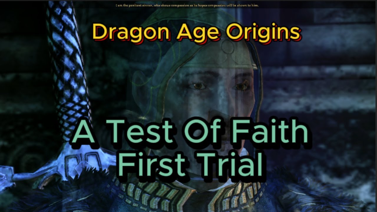 Dragon Age Origins | A Test Of Faith | First Trial RIDDLE answers ...