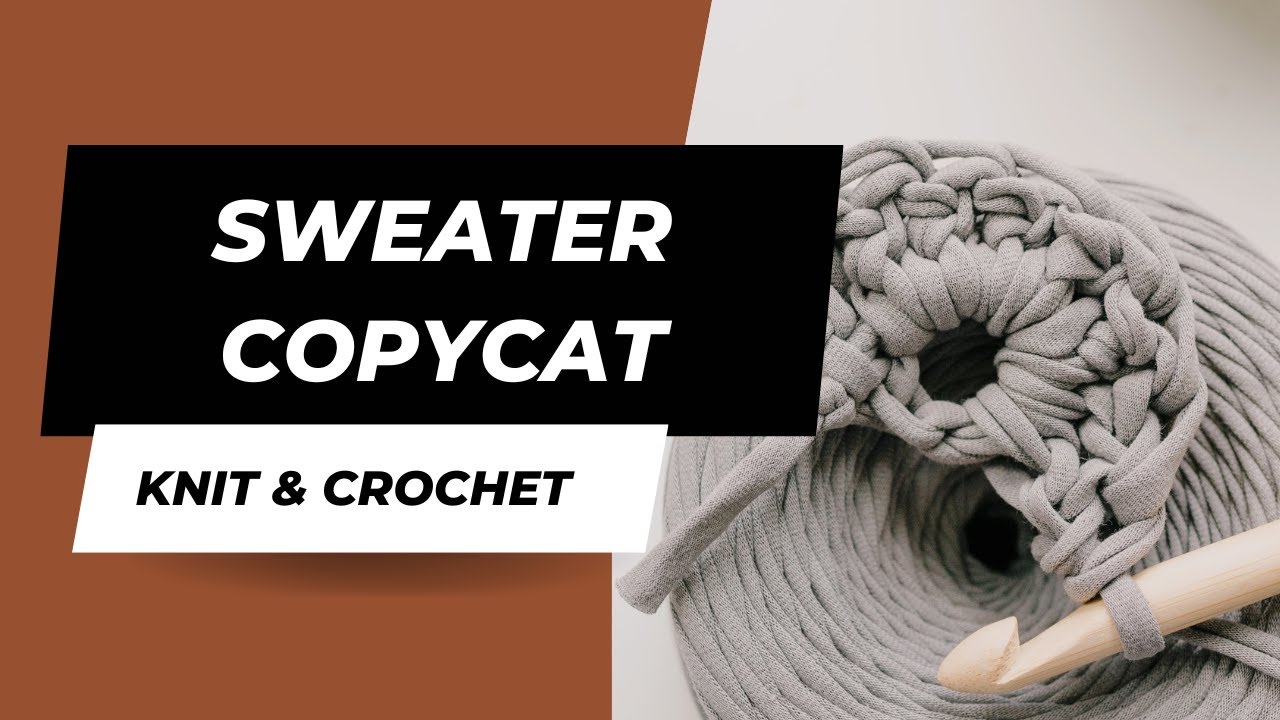 Enroll in my new class with Crochet Guild of America _ Sweater copycat ...