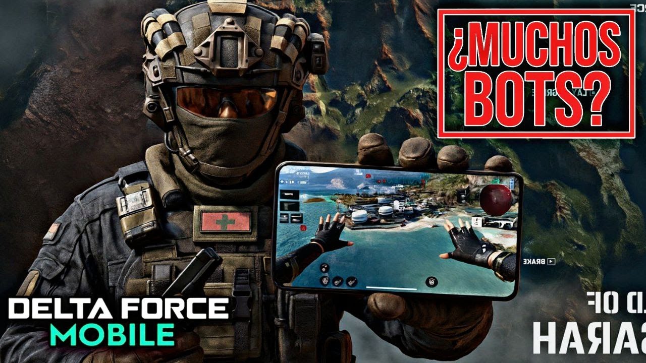 ¿MUCHOS BOTS? en DELTA FORCE MOBILE | ¿QUE ESTA PASANDO? - YouTube
