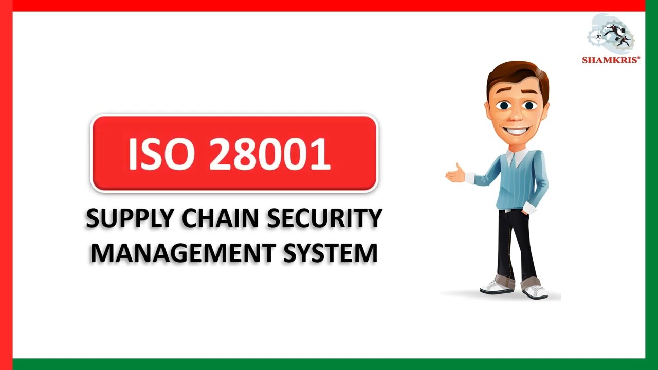 ISO 28001 Certification - Supply Chain Security Management System ...