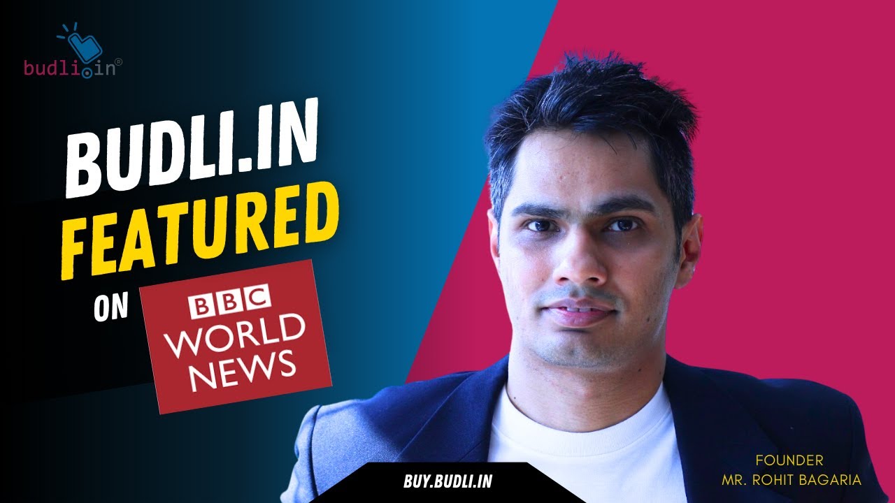BBC reveals Budli.in's stunning success in buying and refurbishing used ...